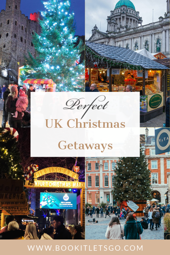 21 Amazing Destinations for 2023 Christmas Breaks UK
